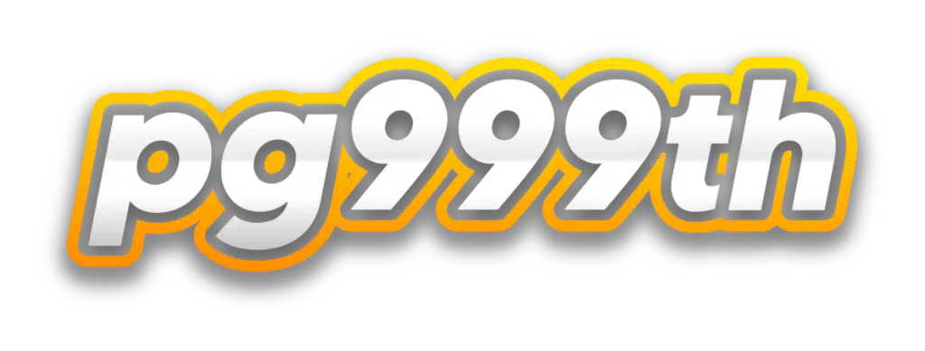 pg999th slot สมัครสล็อตออนไลน์วอเลท แจกโบนัสฟรีระบบอัตโนมัติ